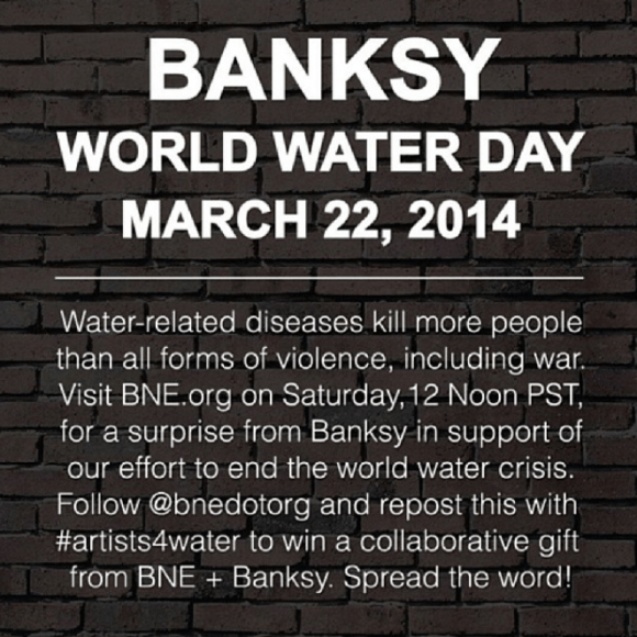 BNE + Banksy: Artists 4 water | OUTSIDEZEBOX